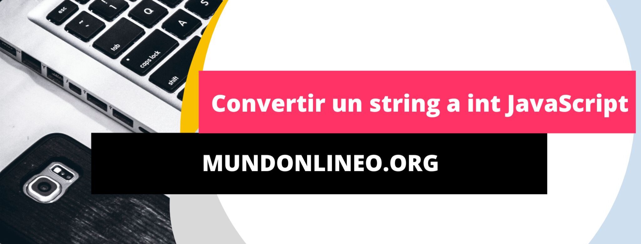 Convertir un string a int JavaScript - mundonline